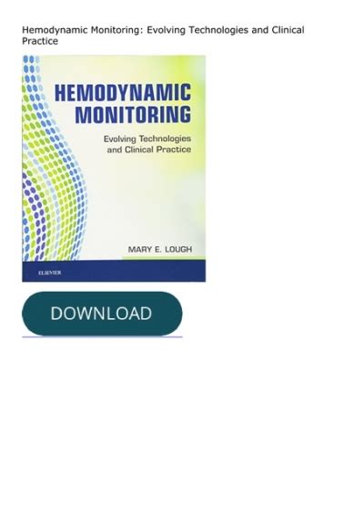 Kindle ️ Online ️pdf Hemodynamic Monitoring Evolving Technologies And Clinical Practice