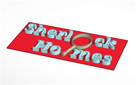 3d Design Sherlock Homes Tinkercad