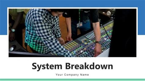 System Breakdown PowerPoint Templates Slides And Graphics