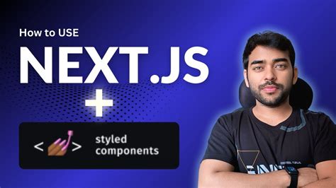 How To Setup Styled Components In Nextjs Nextjs Youtube