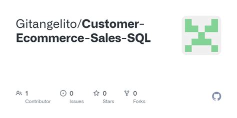 Customerecommercesales Customer Details At Main Gitangelito Customerecommercesales GitHub