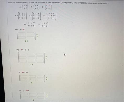 Solved Using The Given Matrices Calculate The Quantities