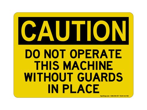 Do Not Operate This Machine Without Guards In Place Osha Caution Sign