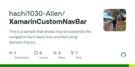 Github Hachi Allen Xamarincustomnavbar This Is A Sample That Shows How To Customize The