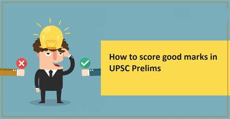How To Score Good Marks In UPSC Prelims