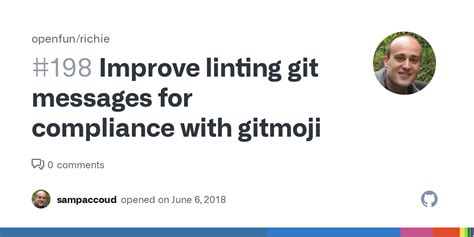 Improve Linting Git Messages For Compliance With Gitmoji · Issue 198