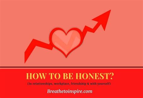 How To Be Honest: A Guide To Build Trust, Be Truthful And Show Honesty - Breathe To Inspire