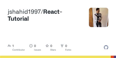 GitHub Jshahid React Tutorial