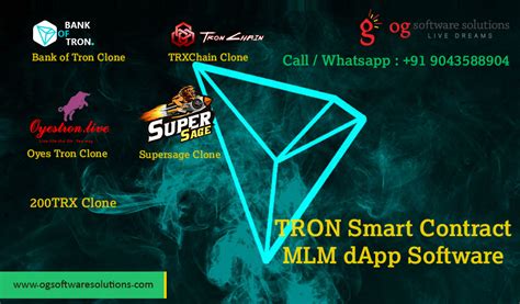 Tron Trx Smart Contract MLM Dapp Software OG Software Solutions