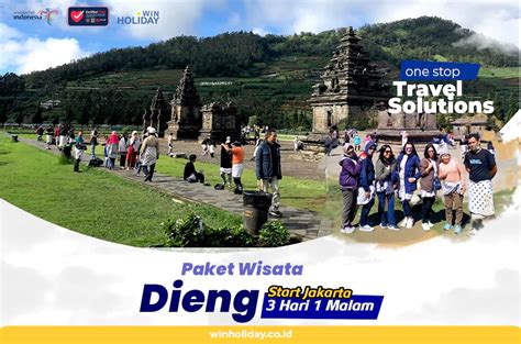 Paket Wisata Dieng 3 Hari 1 Malam Start Jakarta