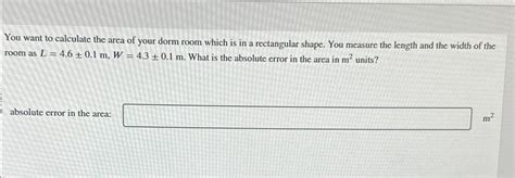 Solved You Want To Calculate The Area Of Your Do Solutioninn