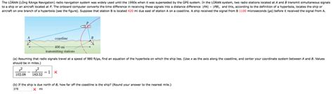 Solved The Loran Long Range Navigation Radio Navigation