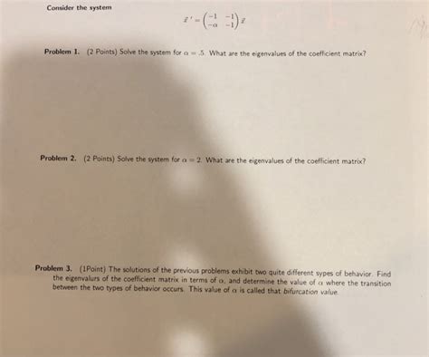Solved Consider The System Problem Points Solve The Chegg