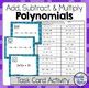 Polynomials Adding Subtracting And Multiplying Task Card Activity