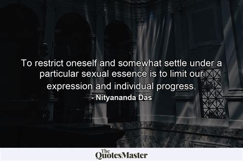 Nityananda Das To Restrict Oneself And Somewhat Settle Under A