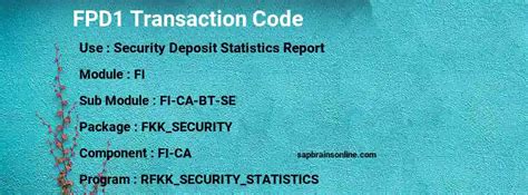 FPD1 SAP Tcode For Security Deposit Statistics Report