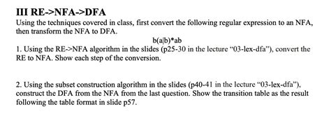 Solved III RE NFA DFA Using The Techniques Covered In Chegg Com