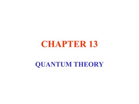 Quantum Theory Ppt Ppt Physics Science