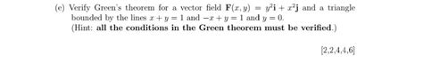 Solved E Verify Green S Theorem For A Vector Field Chegg