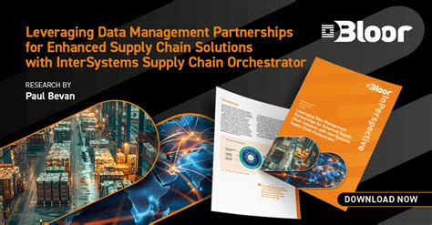 Leveraging Data Management Partnerships For Enhanced Supply Chain Solutions With Intersystems