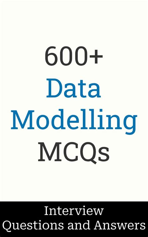 600 Data Modelling Interview Questions And Answers Mcq Format