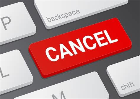 Premium Vector Closeup Of The Cancel Button On A Realistic White