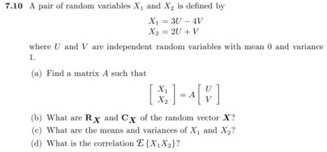 solved 7 10 a pair of random variables x1 and x2 is defined