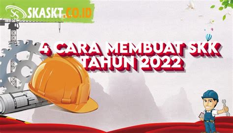 Cara Membuat SKK Tahun SkaSkt Co Id
