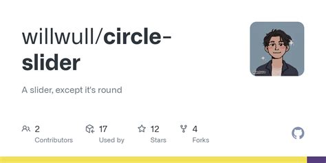 Github Willwullcircle Slider A Slider Except Its Round