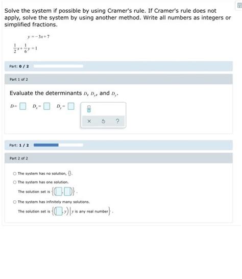 Solved Solve The System If Possible By Using Cramer S Rule Chegg
