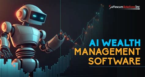 Ai Powered Wealth Management Software Ai Wealth Management Solutions