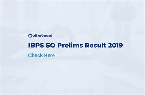IBPS SO Prelims Result Check Details Ibps In