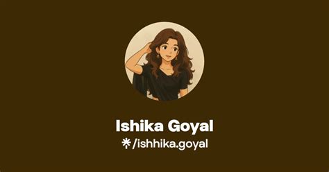 Ishika Goyal Instagram Linktree