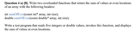 solved question 4 a [8] write two overloaded functions