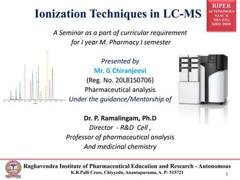 Ionization Techniques In Lc Ms Pptx Chemistry Science