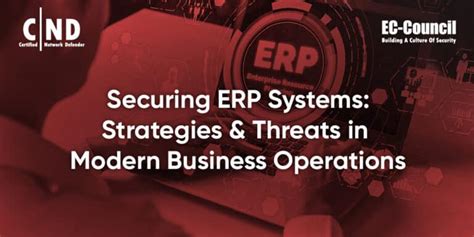 Erp Security Systems 7 Best Practices To Protect Your Software Ec Council