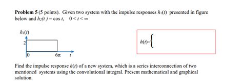 Solved Problem 5 5 Points Given Two System With The
