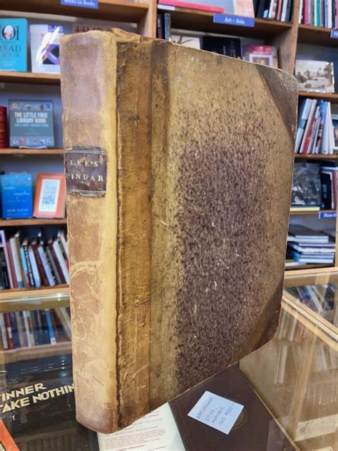 The Odes Of Pindar In Celebration Of Victors In The Olympic Pythian Nemean And Isthmian