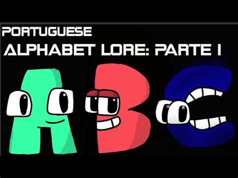 Portuguese Alphabet Lore Part 1 A J Youtube
