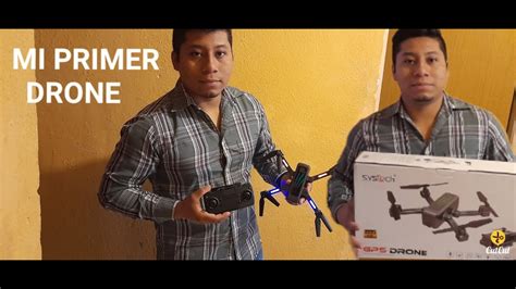 Mi Primer Drone Systech Youtube
