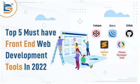 Top 5 Must Have Front End Web Development Tools In 2022 By Sdreatech Private Limited Medium