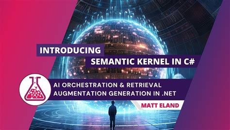 Getting Started With Semantic Kernel And C Rdotnet