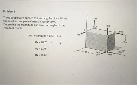 Solved Three Couples Are Applied To A Rectangular Block Chegg Com