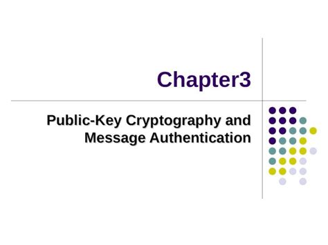 Ppt Chapter3 Public Key Cryptography And Message Authentication