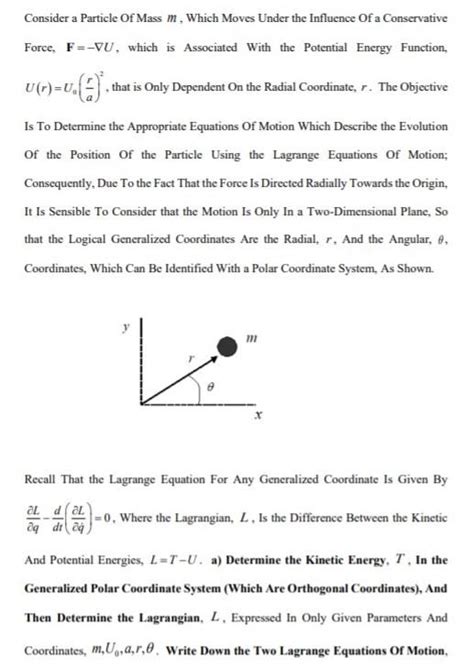 solved consider a particle of mass m which moves under the