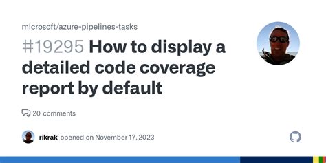 How To Display A Detailed Code Coverage Report By Default · Issue 19295 · Microsoftazure