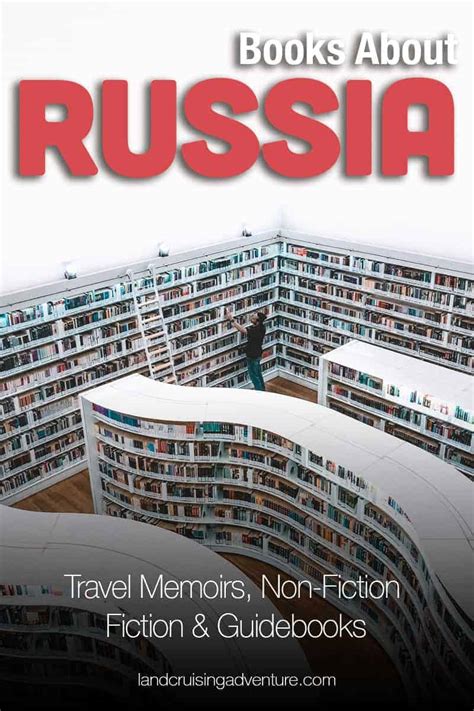 Russian Books - (Travel) Memoirs, Non-Fiction, Guidebooks about Russia
