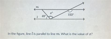 in the figure line l is parallel to line m what is the value of x
