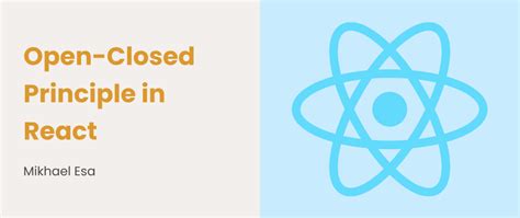 Open Closed Principle In React Dev Community