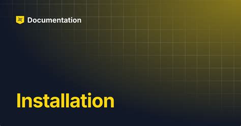 Installation Documentation